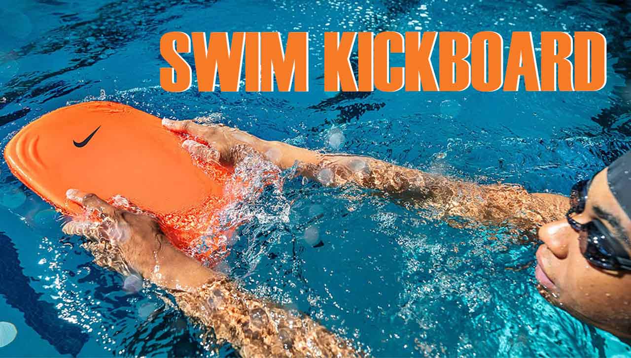 Swim Kickboard: Kick Your Way to a Better Swim with a Kickboard