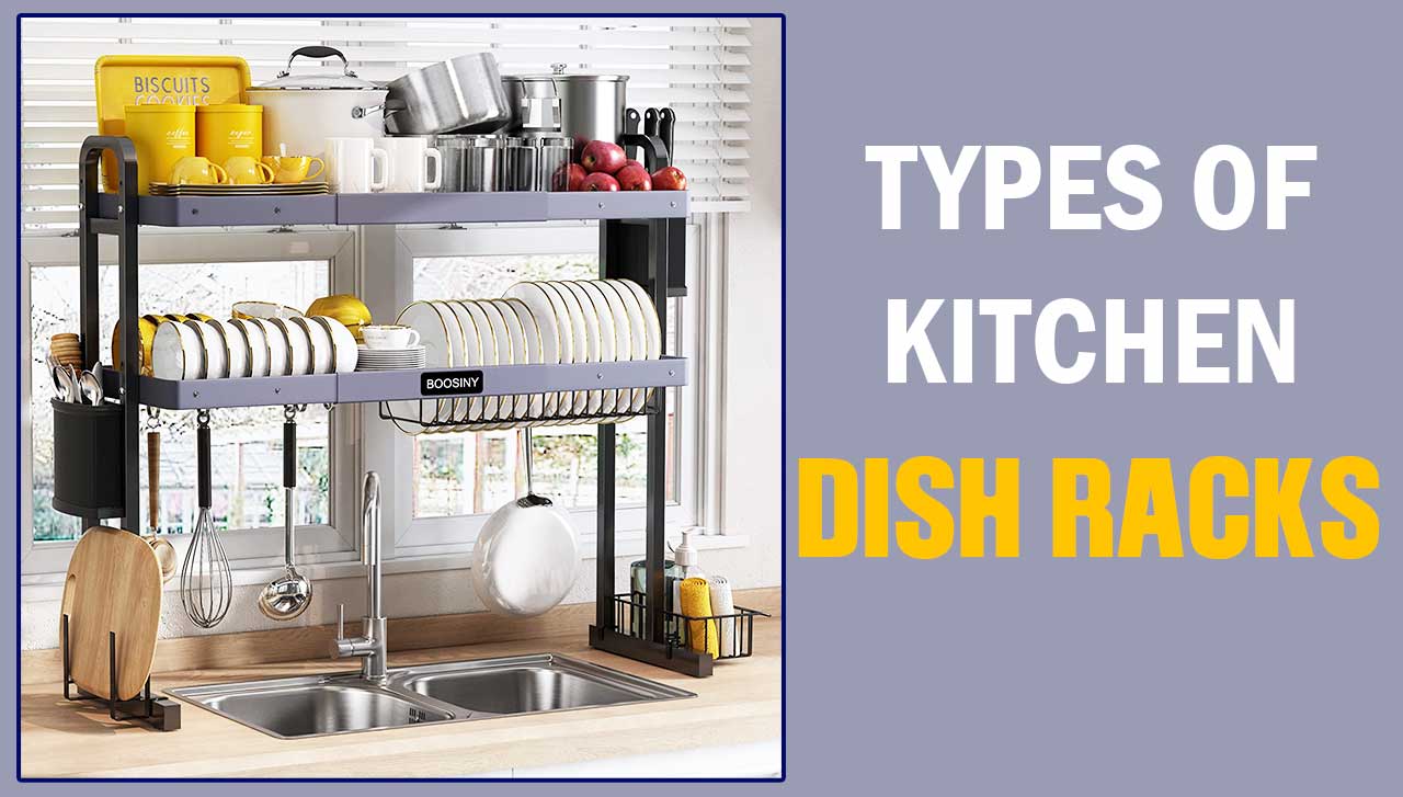 Ingenious Dish Racks to Keep Your Kitchen Neat and Tidy