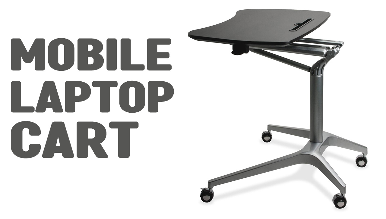 Keep Your Workspace Flexible with a Mobile Laptop Cart