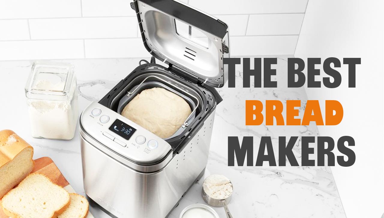 Say Goodbye to Store-Bought Bread: A Guide to the Best Bread Maker on ...